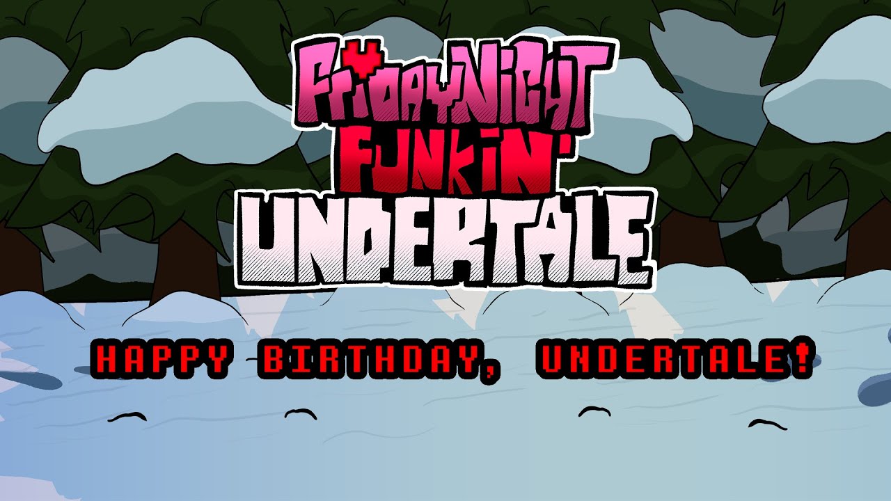 Happy Birthday Undertale! [Snowdin Update Teaser] - YouTube