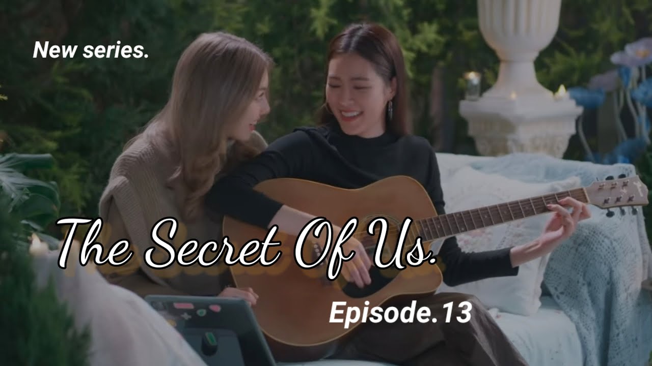 aurn wants to see dr.lada.😔the secret of us ep.13 - YouTube