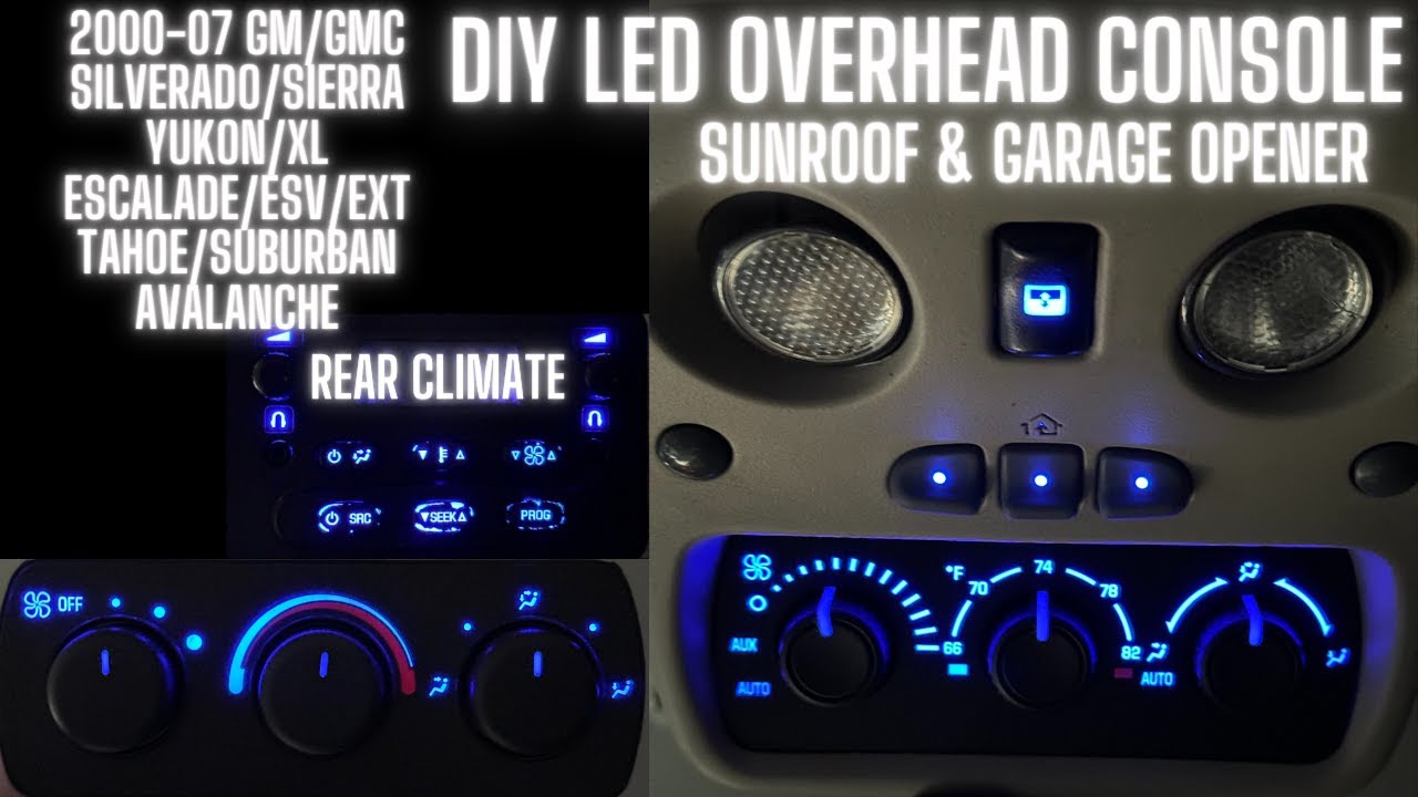 DIY LED Overhead Console Rear Climate on any 2000-2006 GM Silverado ...