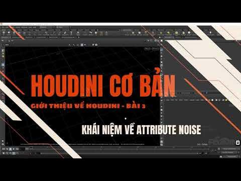 HOU 101: Học cách tạo noise trong #Houdini với node Attribute Noise - YouTube
