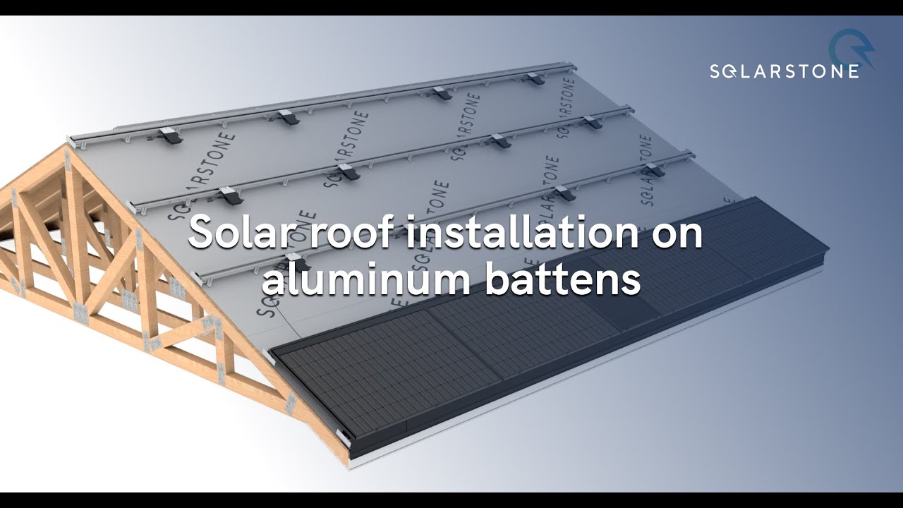 SOLARSTONE Solar Full Roof - Installation animation, US aluminum ...
