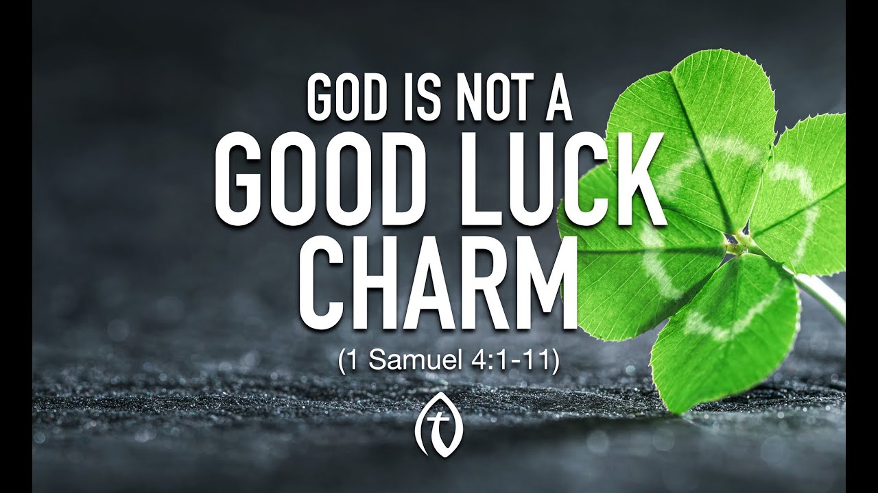 God Is Not A Good Luck Charm - YouTube