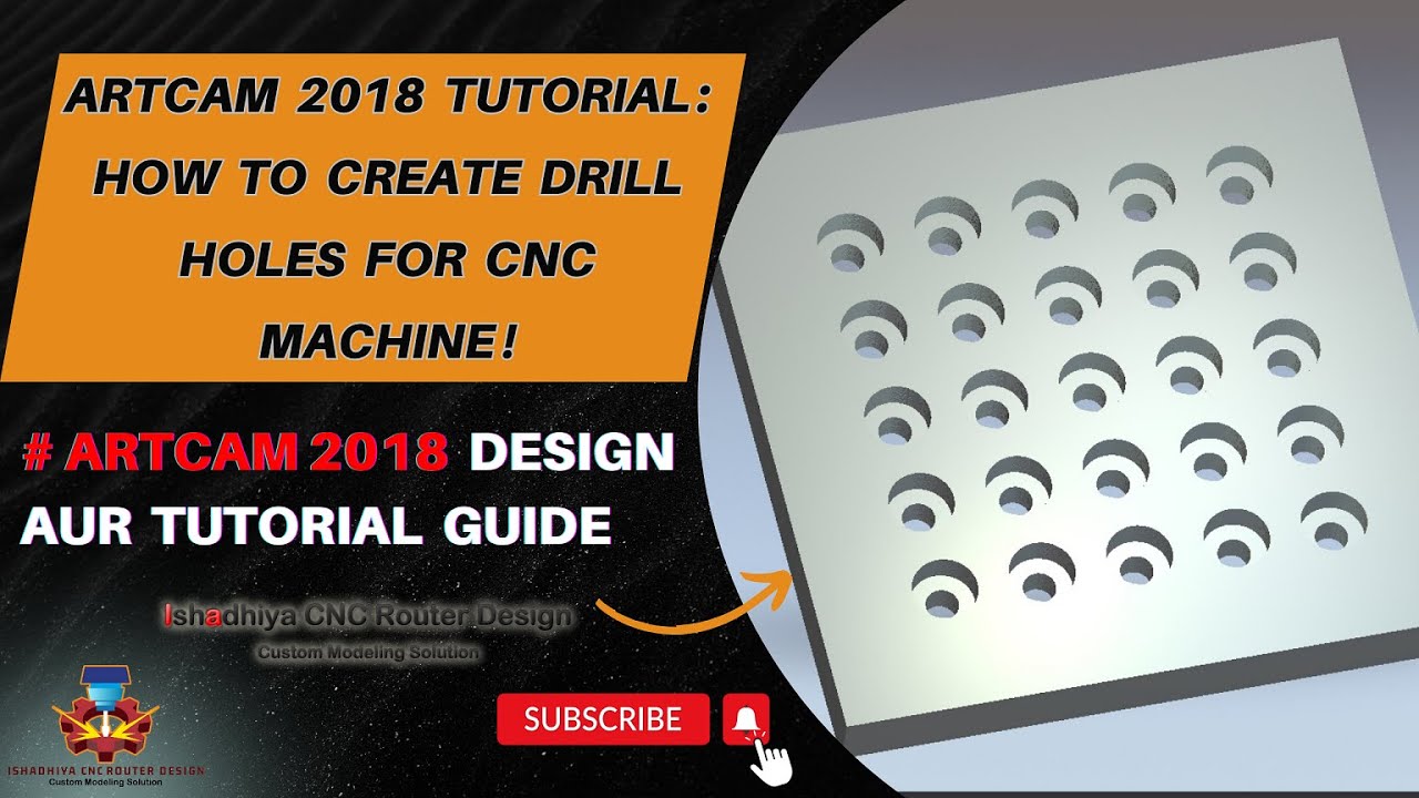 ArtCAM 2018 Tutorial How to Create Drill Holes for CNC Machine! # ...