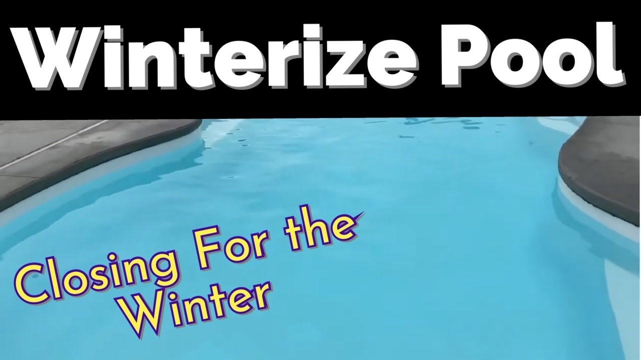 How I winterize my Fiberglass Swimming pool | Closing Pool for the ...