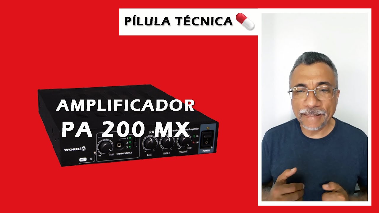 Amplificador PA 200MX - Pílula Técnica - YouTube