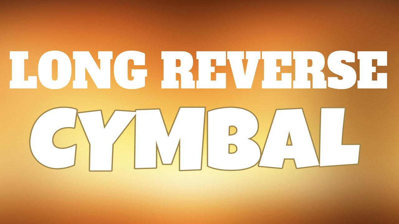 Long Reverse Cymbal Sound Effect - YouTube