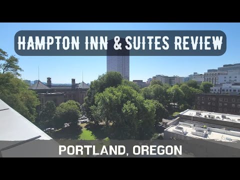 Hampton Inn and Suites Portland Oregon Pearl District ANY GOOD - YouTube