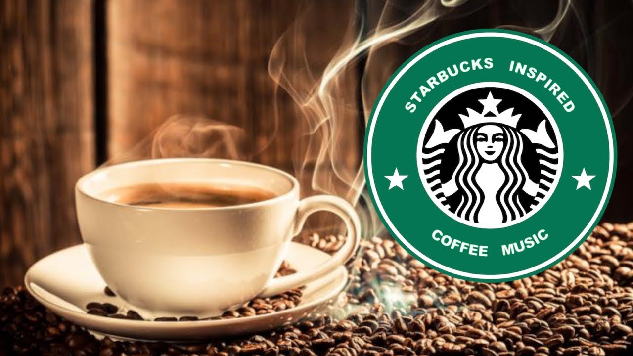Starbucks Music: 3 Hours of Starbucks Music Playlist 2019 and Starbucks ...
