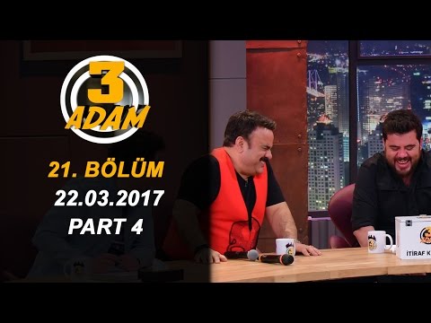 3 Adam 21.Bölüm (22.03.2017) Part 4