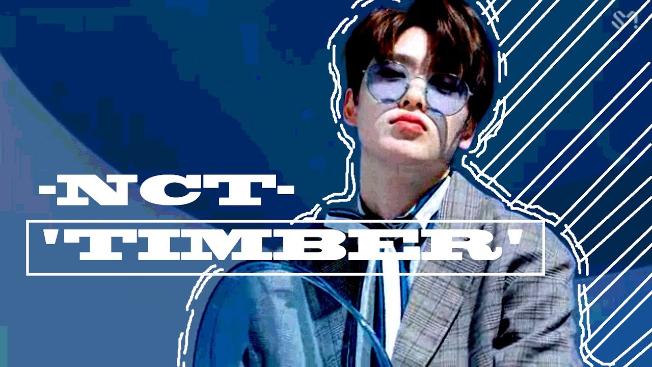 TIMBER[FMV]-NCT - YouTube