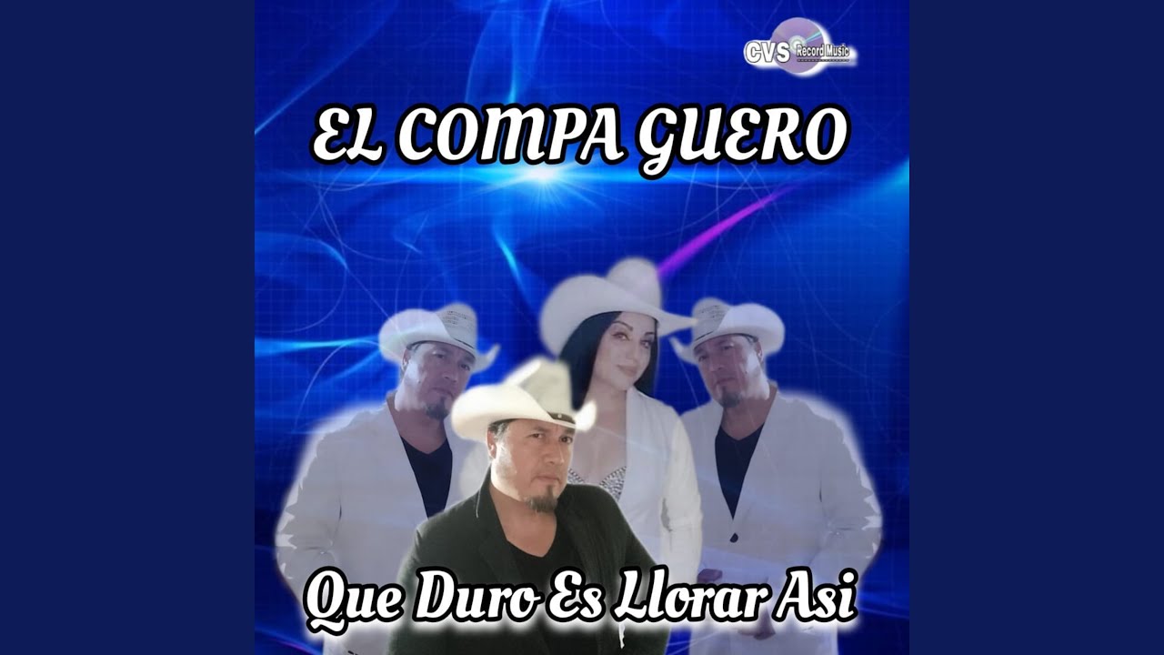 Que Duro Es Llorar Así - YouTube