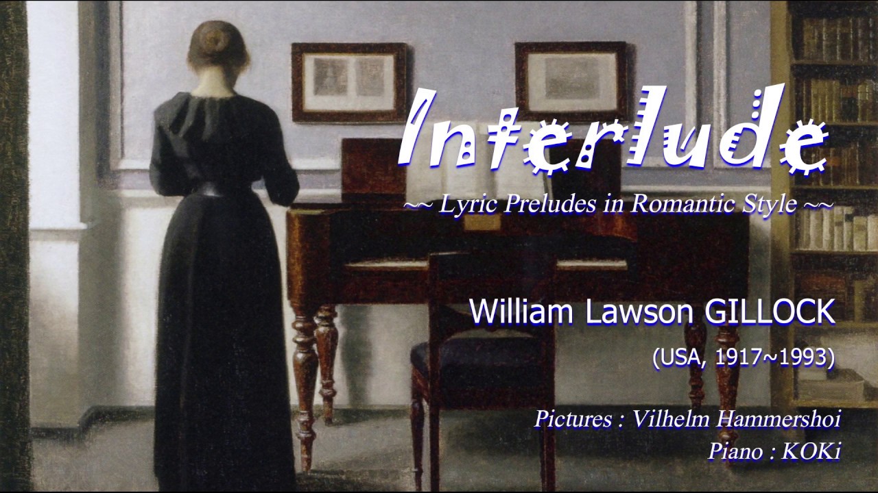 GILLOCK : INTERLUDE /【Aria for You by KOKi】 - YouTube