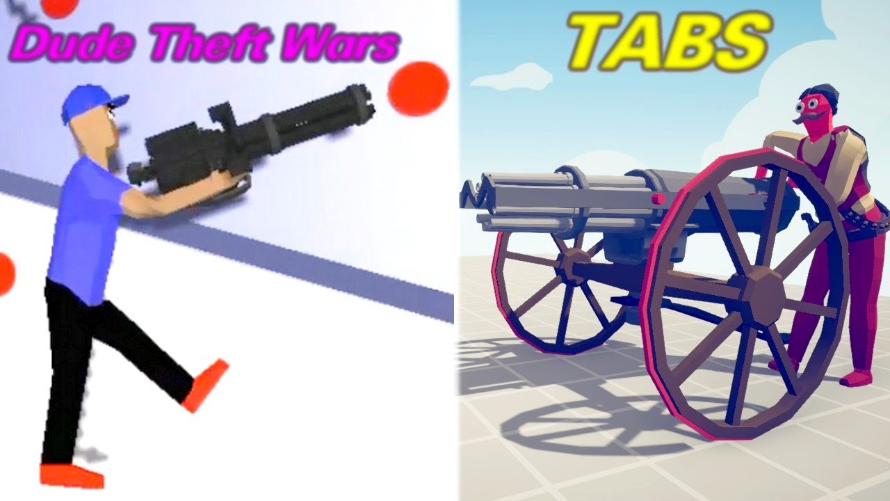 Dude Theft Wars VS TABS - Machine Gun VS Gatling Gun | which one is ...