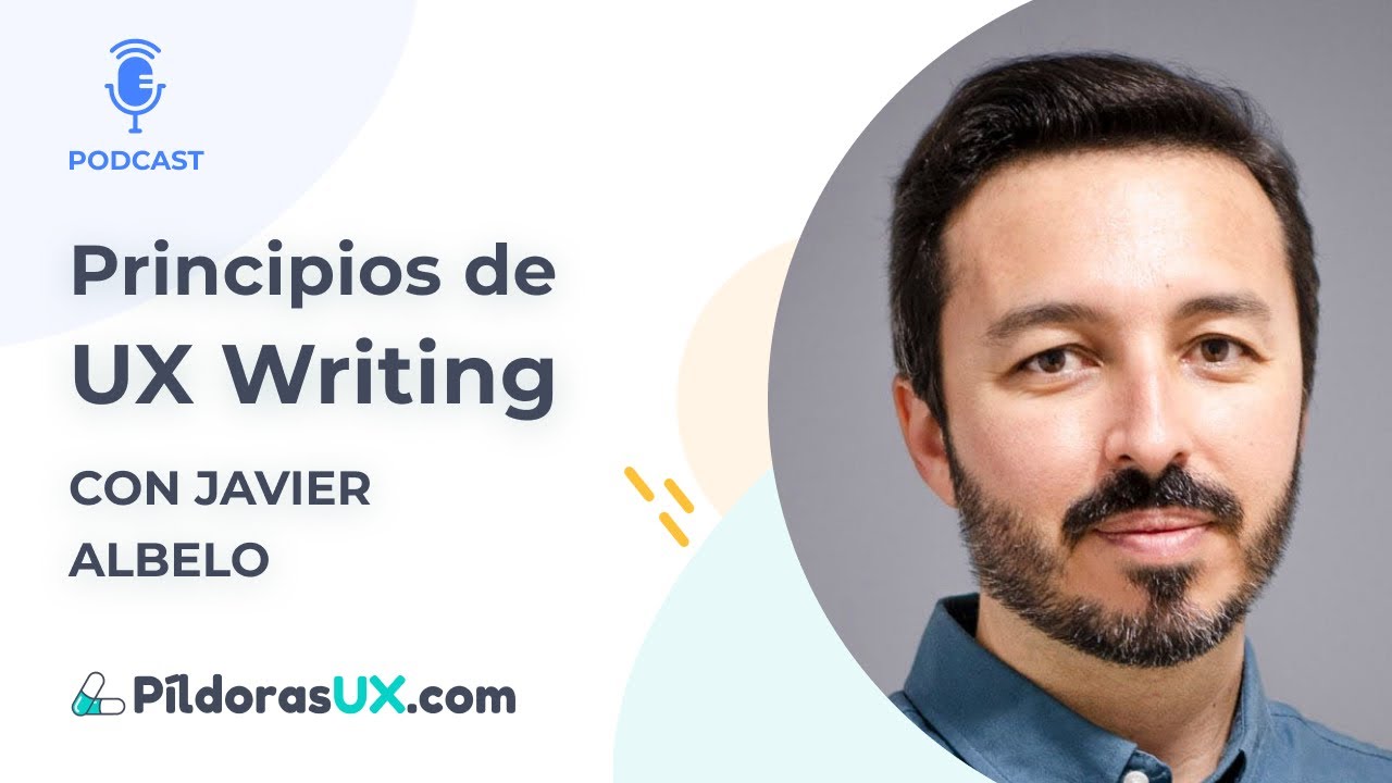 #146 Principios de UX Writing con Javier Albelo - YouTube