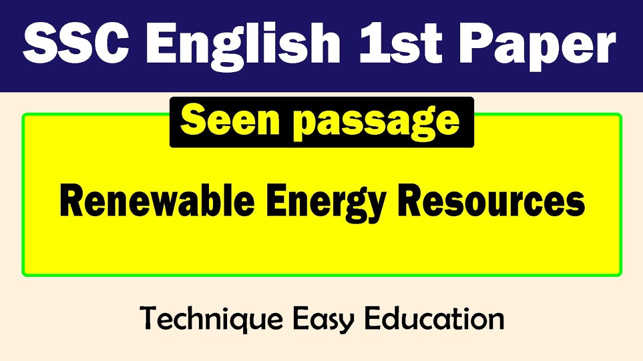 SSC English 1st paper I Seen Passage l Renewable Energy Resources l ...