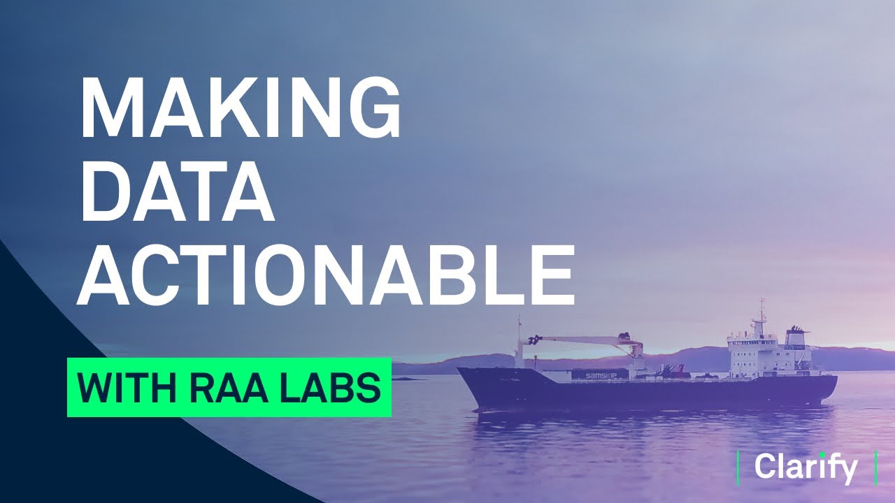 Making Data Actionable with Raalabs | Clarify - YouTube