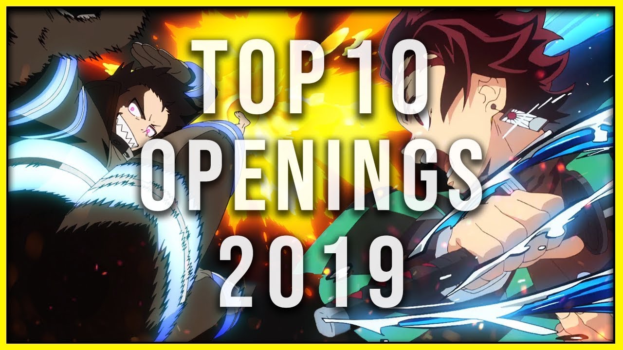 TOP 10 - LOS MEJORES OPENINGS DEL 2019 - YouTube