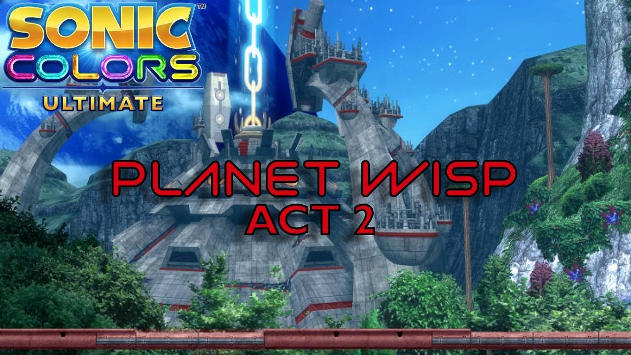 Sonic Colors: Ultimate - Planet Wisp Act 2 - YouTube