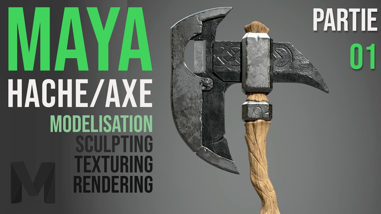 Tutorial MAYA // Hache/Axe Projet // Modelisation // ( Partie 01 ...