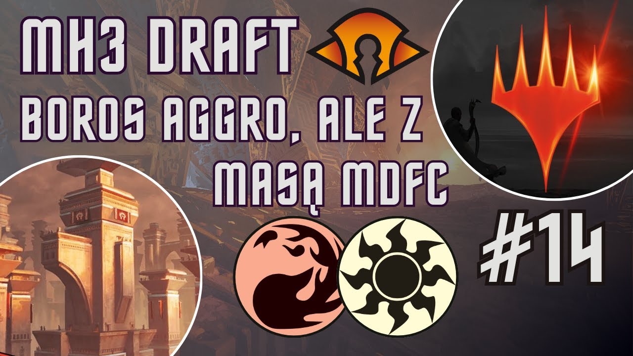 MTG Arena: MH3 Premier Draft / Odcinek 14 / Boros Aggro - znów, ale tym ...