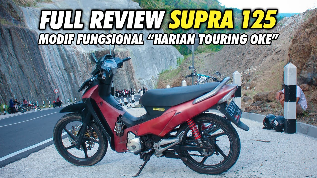 Full Review Supra 125 Modif Fungsional "Harian Touring Okee" - YouTube