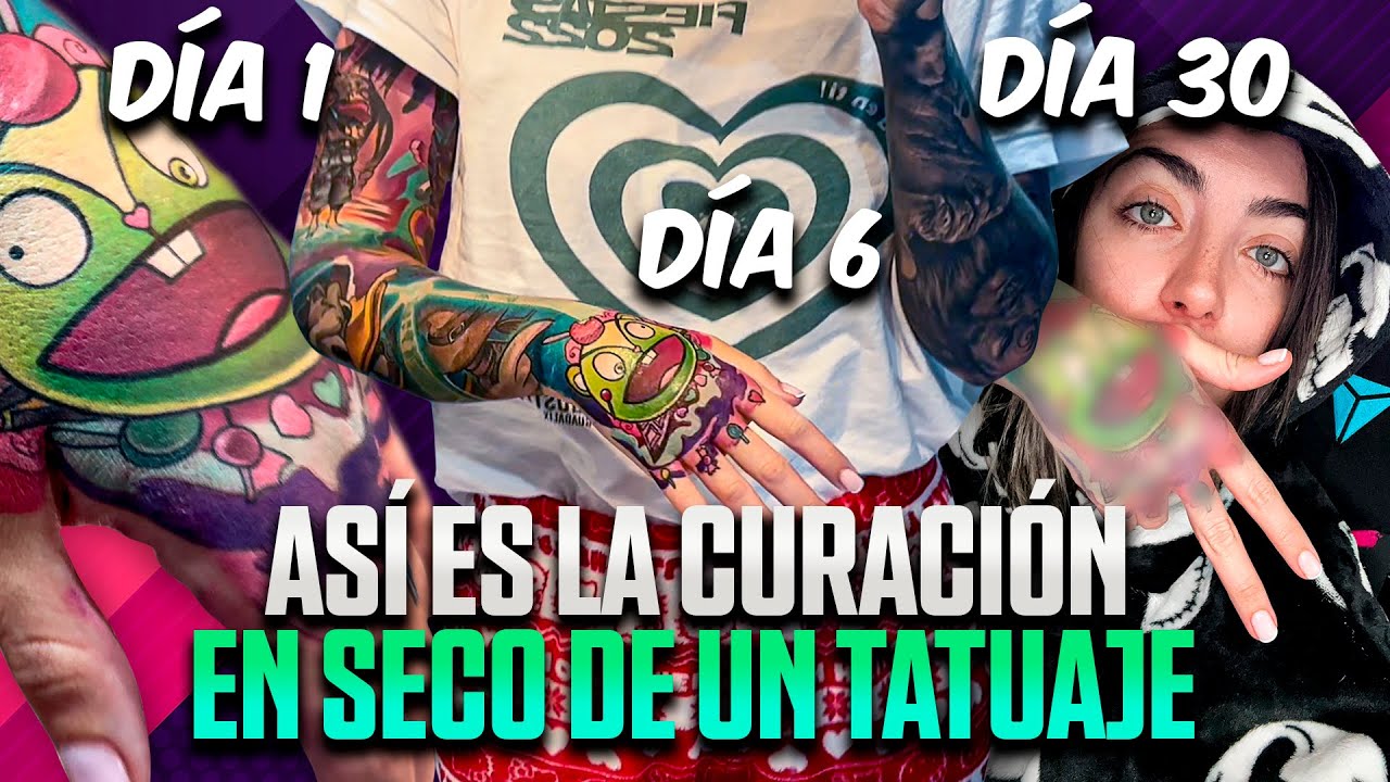 ¡ASÍ ES EL PROCESO DE CURACIÓN EN SECO DE UN TATUAJE! - YouTube