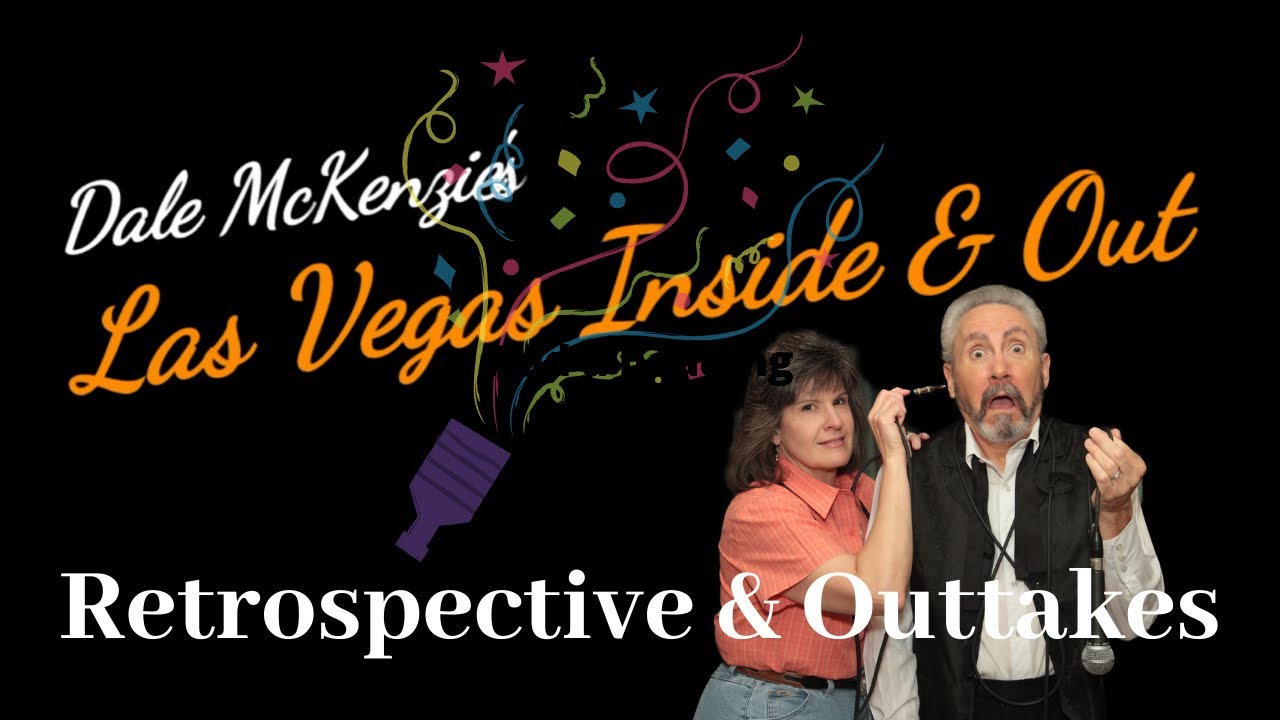 Las Vegas Inside & Out 2019 Retrospective & Outtakes - YouTube
