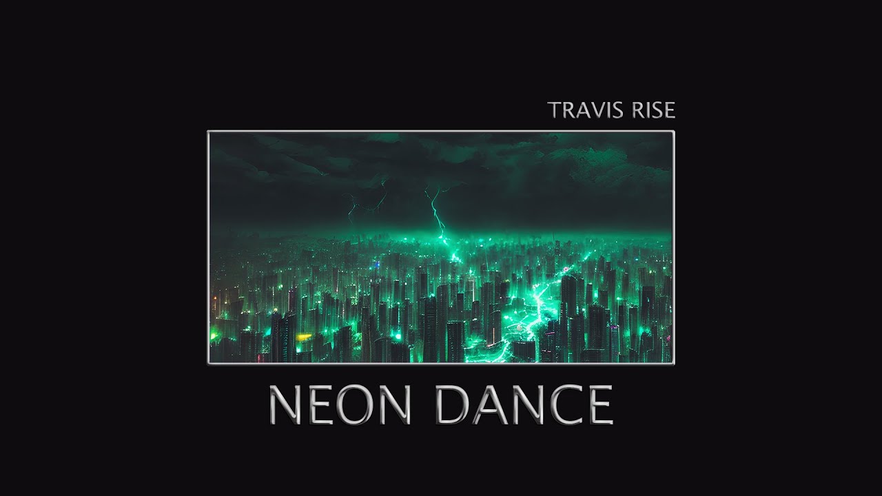 Travis Rise - Neon Dance (Official Audio) - YouTube