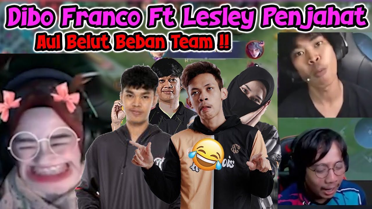 DIBO FRANCO X PENJAHAT LESLEY CUBA YG TERBAIK !! AUL BELUT BEBAN TEAM 🤣 ...