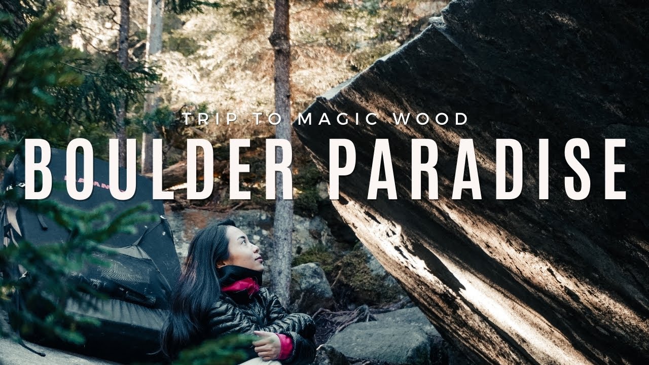 BOULDERING IN MAGIC WOOD: Our First Experience | Outdoor Adventure ...