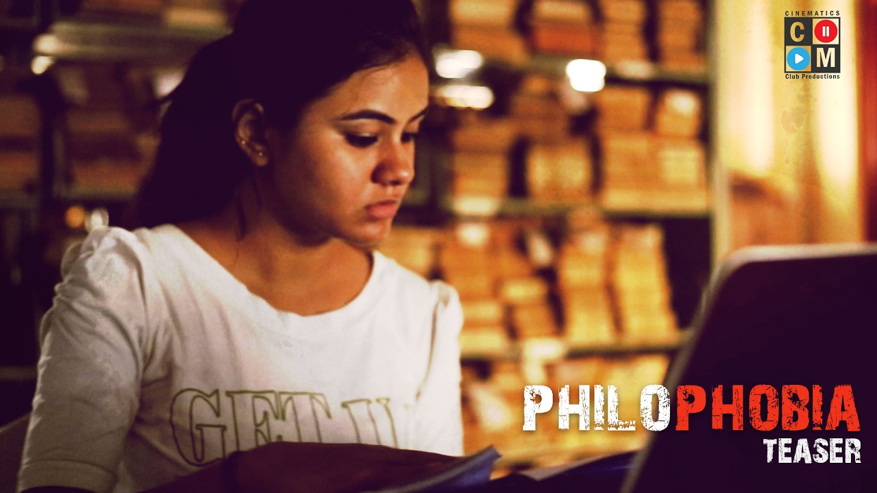 Philophobia - A Short Film Teaser || Cinematics - NIT Rourkela - YouTube