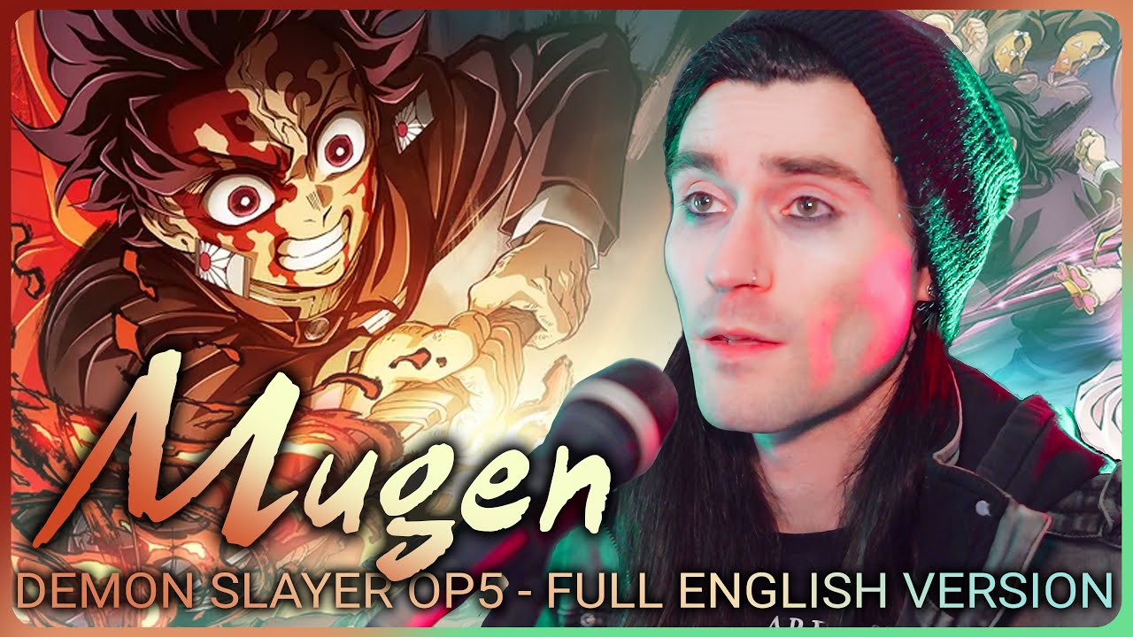「Full English Cover」Demon Slayer S4 OP5【Sam Luff】(Mugen 夢幻 - MY FIRST ...
