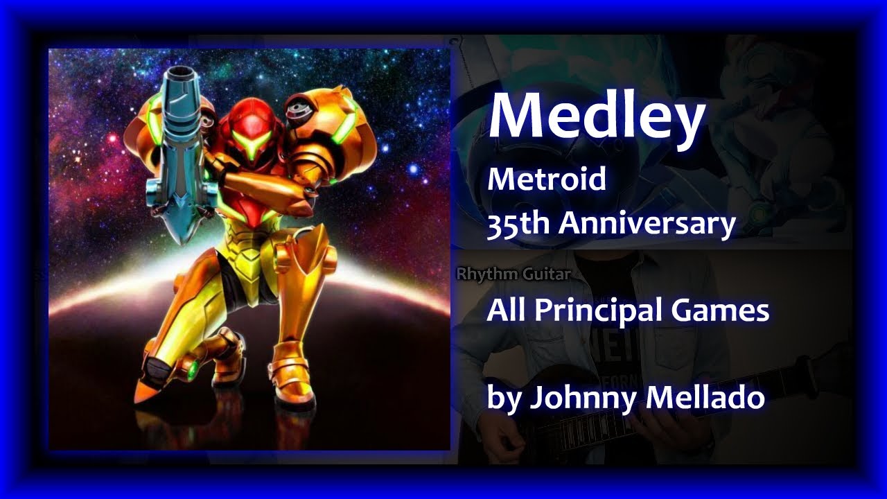 Metroid 35th Anniversary (Metal Medley) | Johnny Mellado | # ...