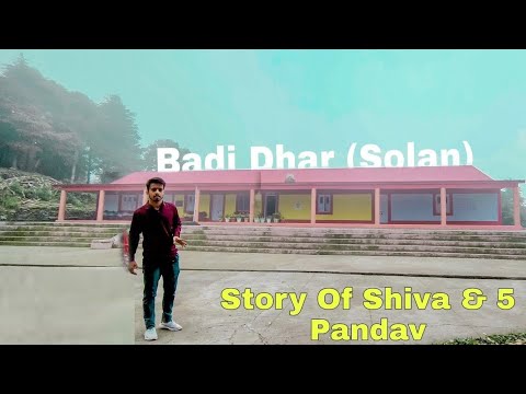 Badi Dhar (Badi ki dhar) solan himachal Pradesh famous for its badi ...