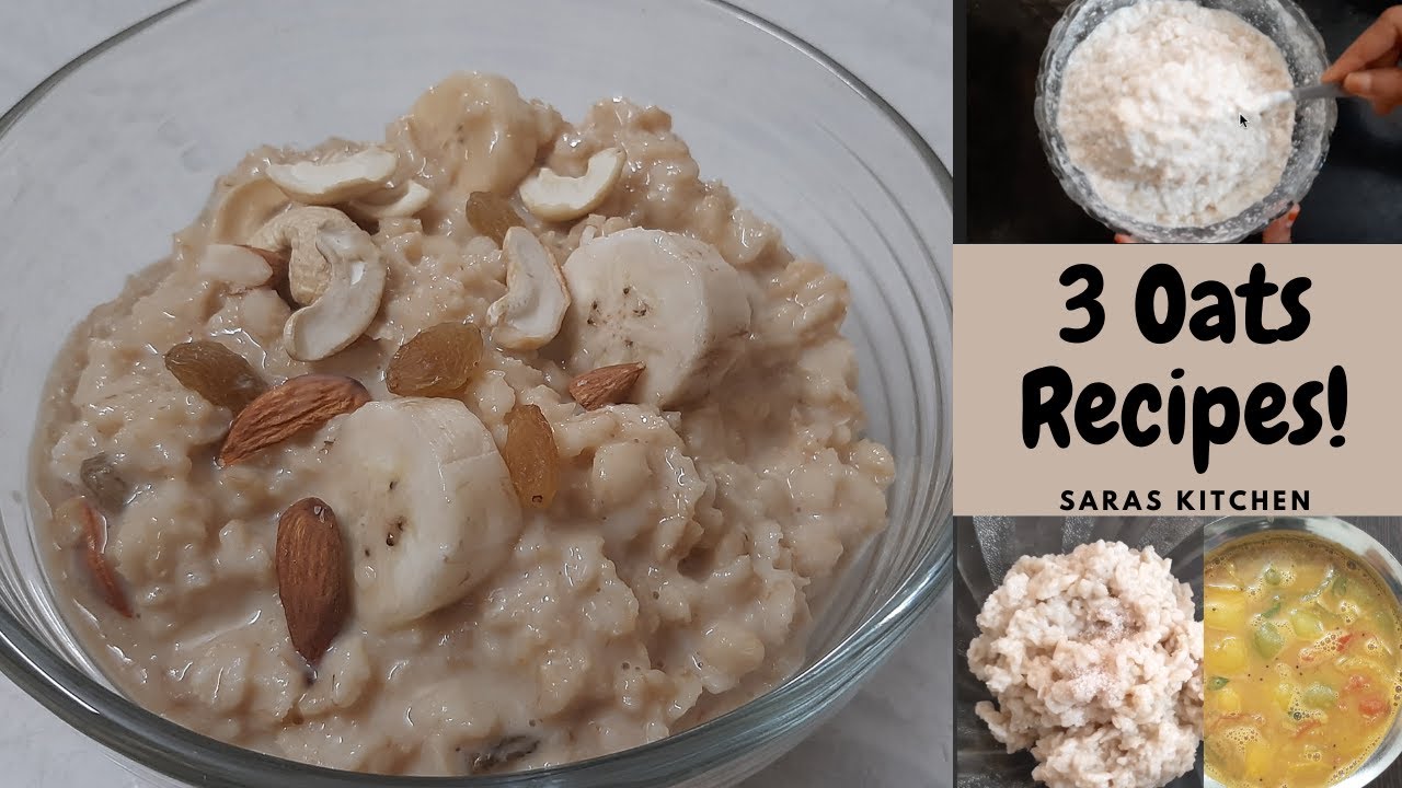 I made Rolled Oats in 3 different ways | Rolled oats recipe | Easy and ...