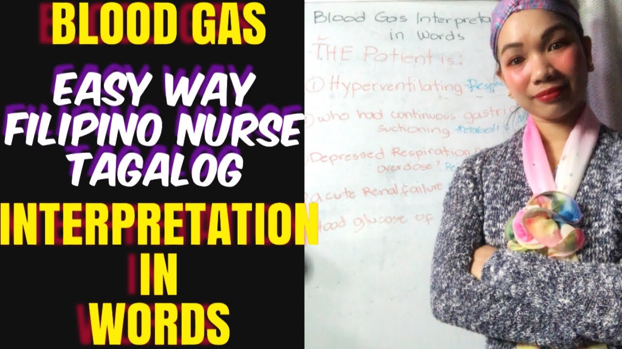 PART2: ABG INTERPRETATION IN WORDS MADE EASY NAPAKADALI LANG! FILIPINO ...