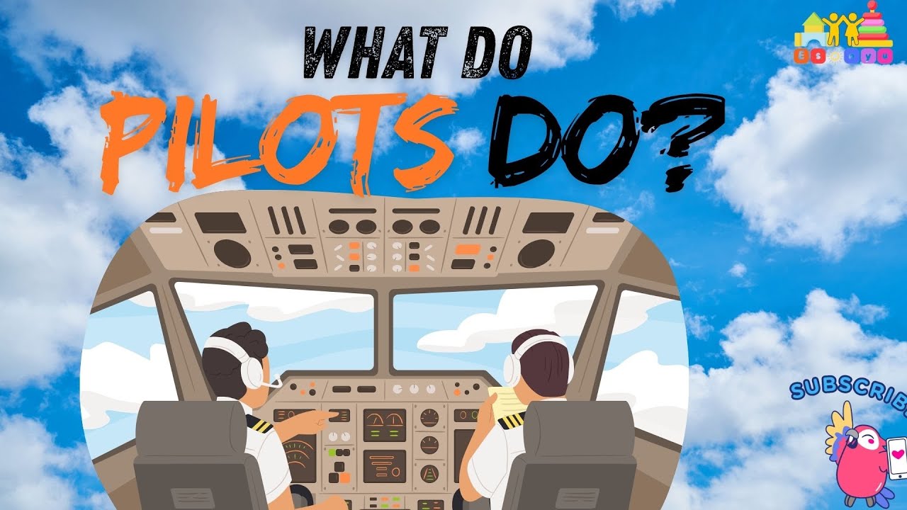 What Do Pilots Do? ️ Fun Profession Facts for Kids | Esanyu Kids - YouTube