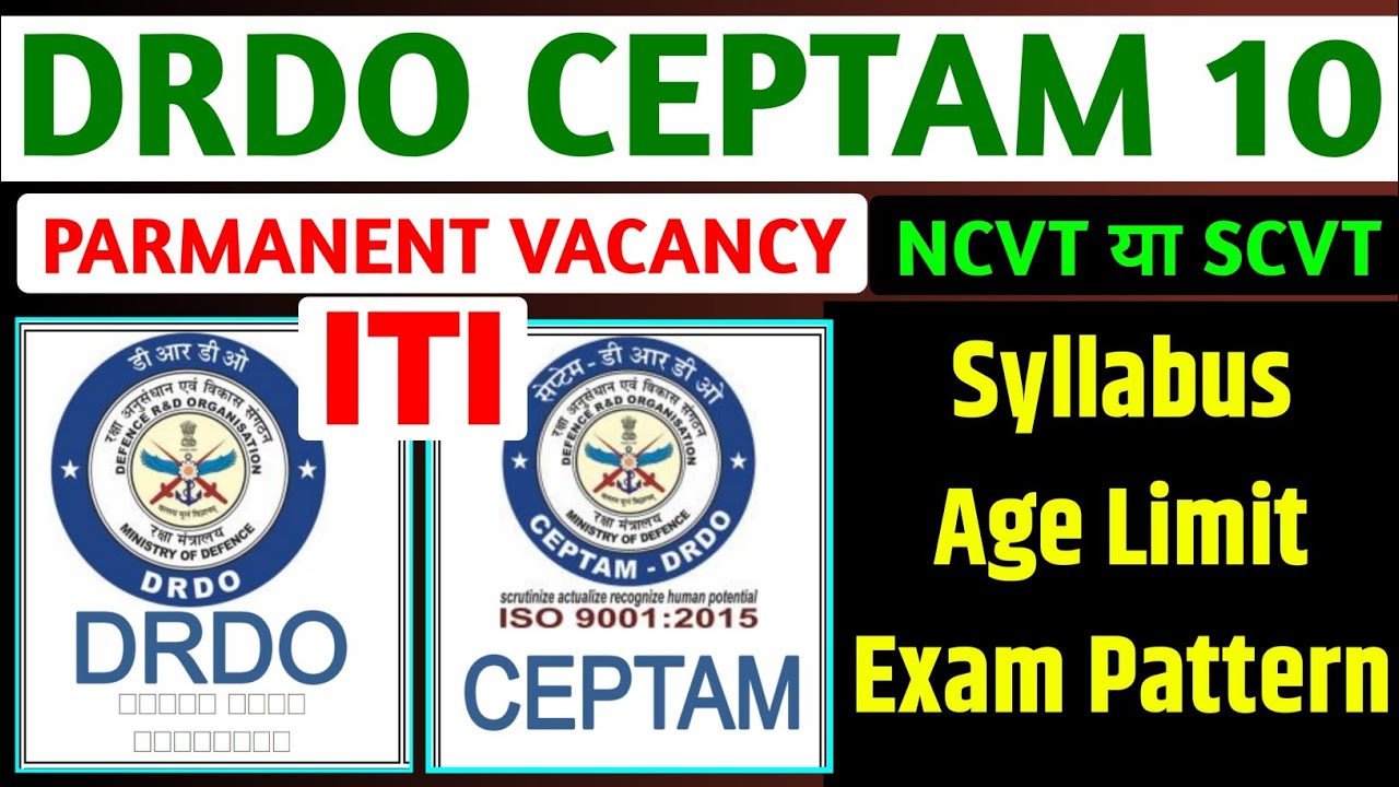 DRDO CEPTAM 10 Recruitment 2022 | DRDO CEPTAM 10 Notification 2022 ...