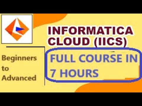 IICS Full Course | Informatica Intelligent Cloud Services CDI | IICS Tutorial For Beginners ...