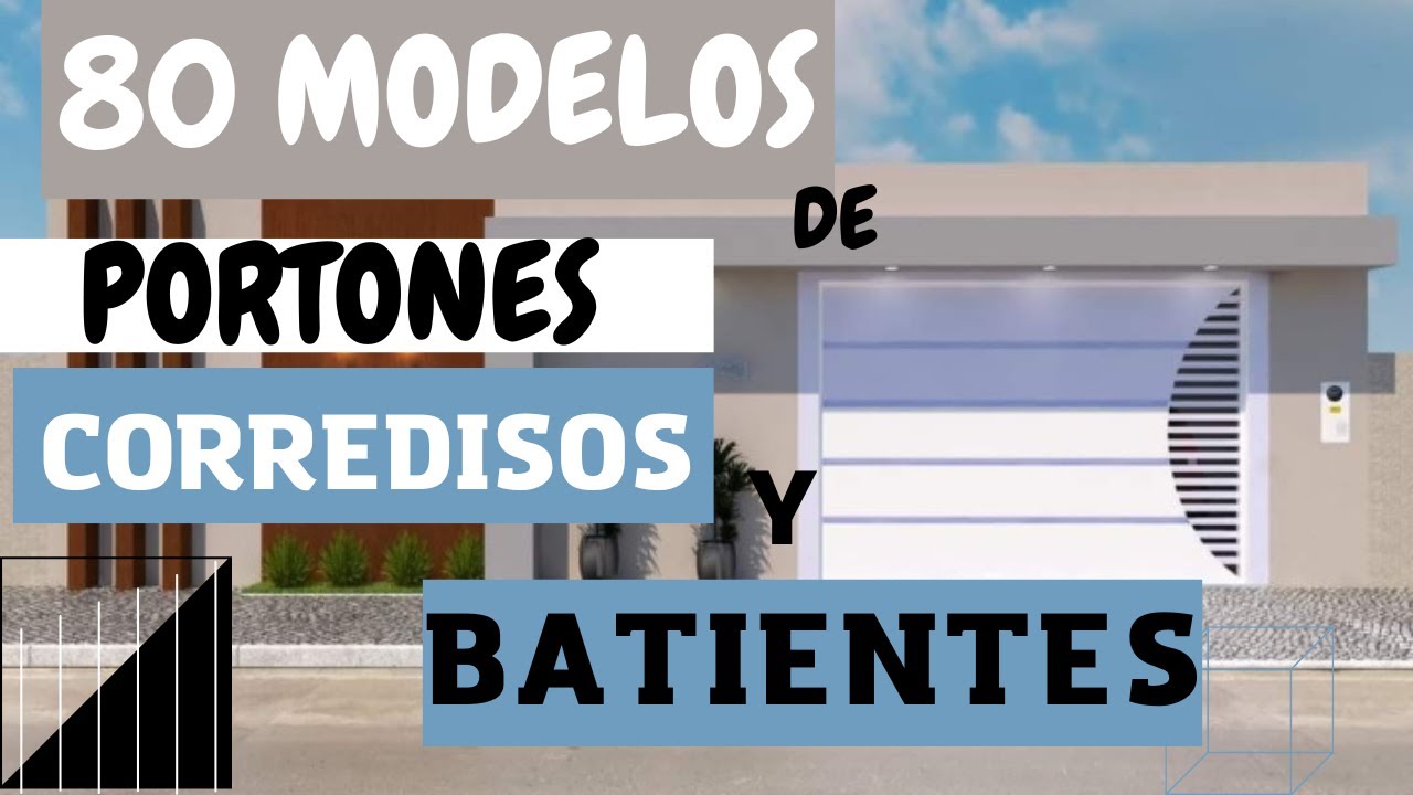 80 Modelos de PORTONES Batientes y Corredizos - YouTube