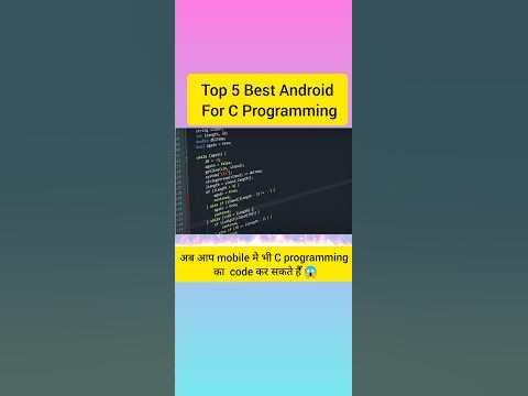 Best Mobile Apps to Code C Programming | Programmer बनो! #shorts #programming #top - YouTube