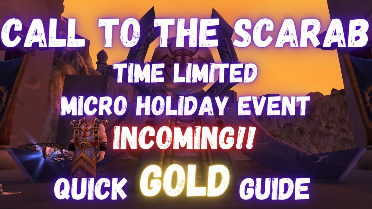 Call Of the Scarab Time Limited Micro Holiday Event ( Gold Guide ...