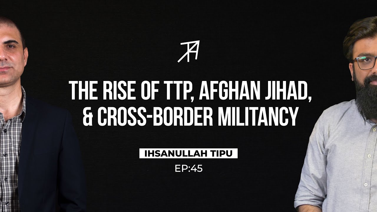 Extremism, Militancy, and the Story of a Conflict Reporter | Talha Ahad ...