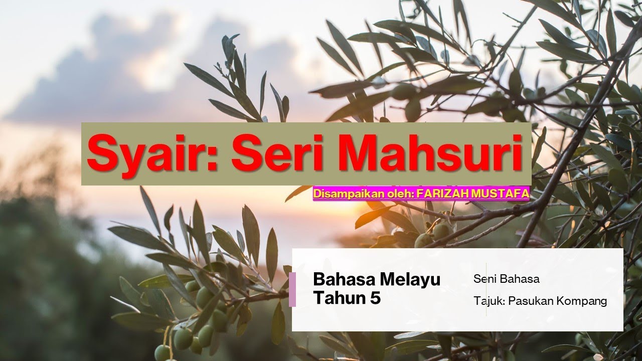 Syair Seri Mahsuri | Pasukan Kompang - Buku Teks | Bahasa Melayu Tahun ...