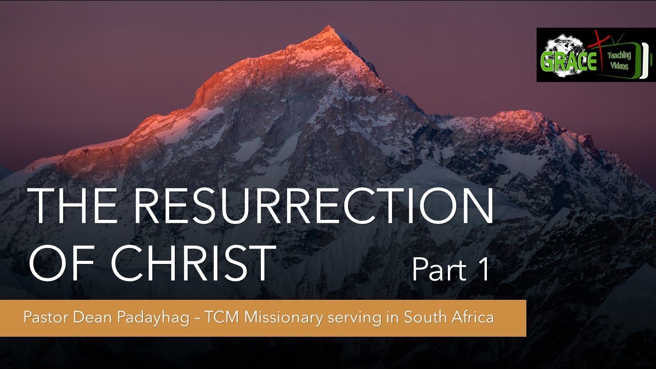 THE RESURRECTION OF CHRIST Part 1 - YouTube