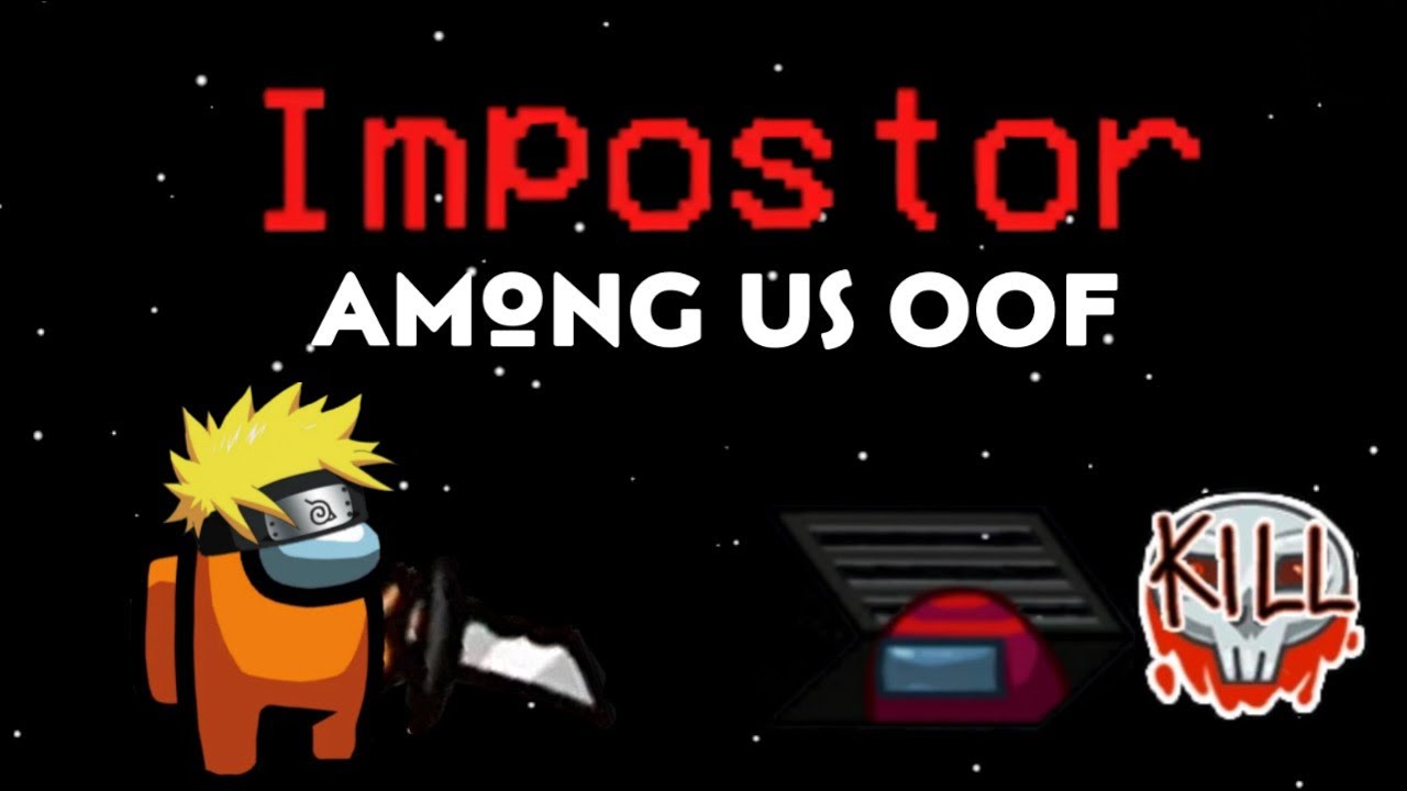 Among us OOF - YouTube