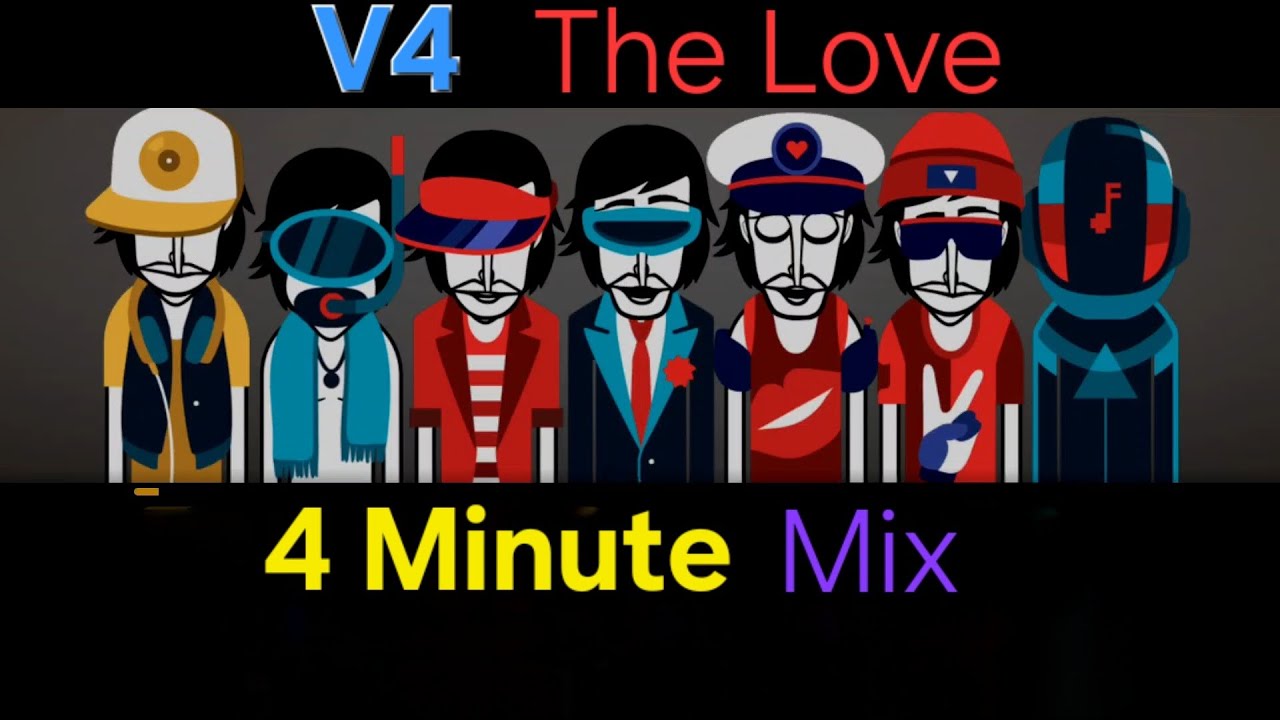 Incredibox V4 The Love 4 Minute Mix - YouTube