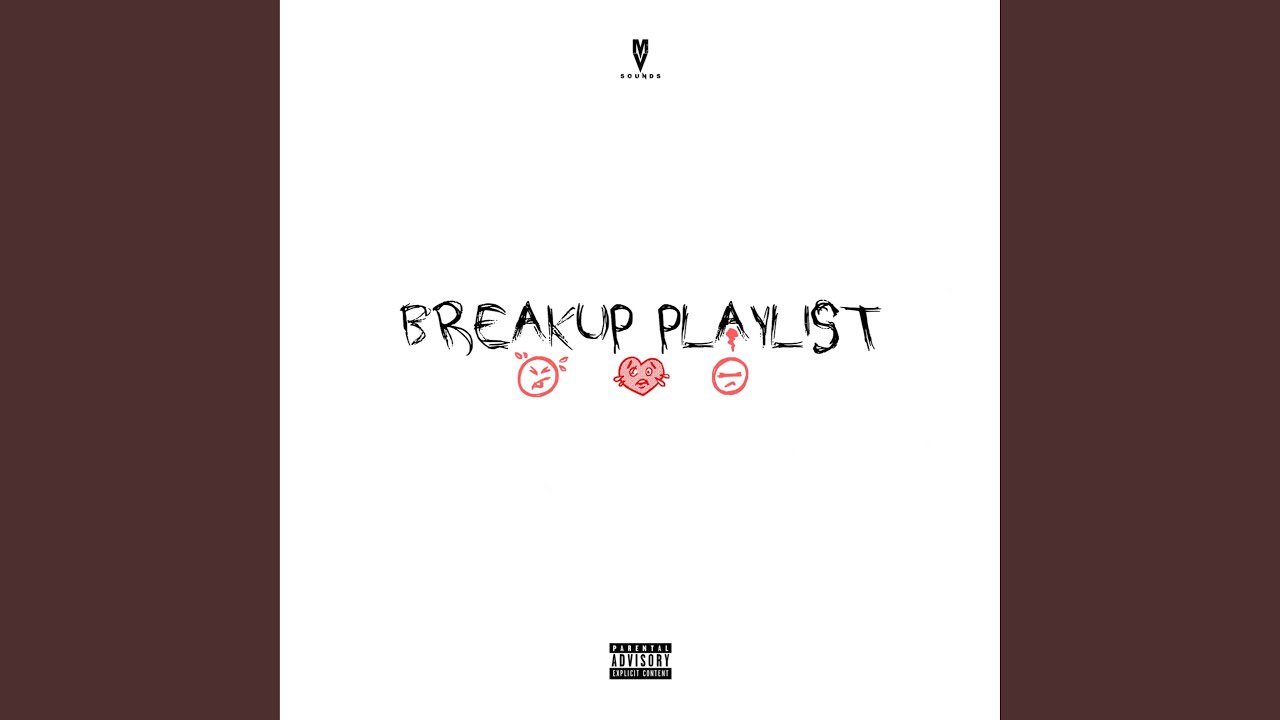 BreakUp Playlist - YouTube