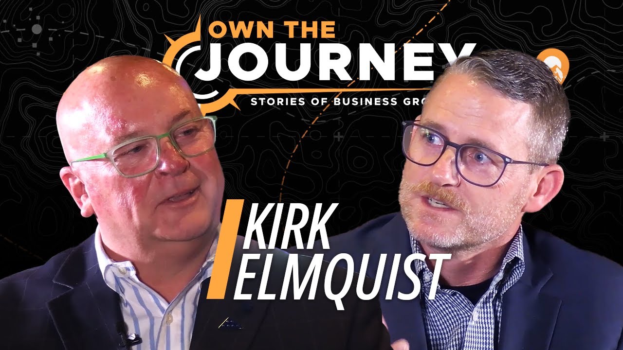 Servant Leadership, Vision, and Building a Legacy: Kirk Elmquist on ...