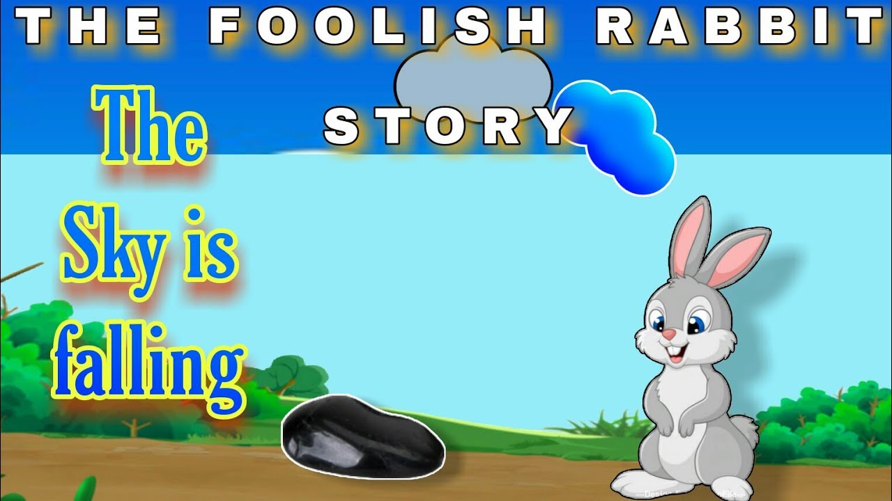 Short Story in English | The Foolish Rabbit Story| Rabbit & pebble ...
